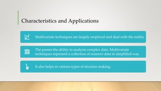 Multivariate Variate Techniques | PPTX