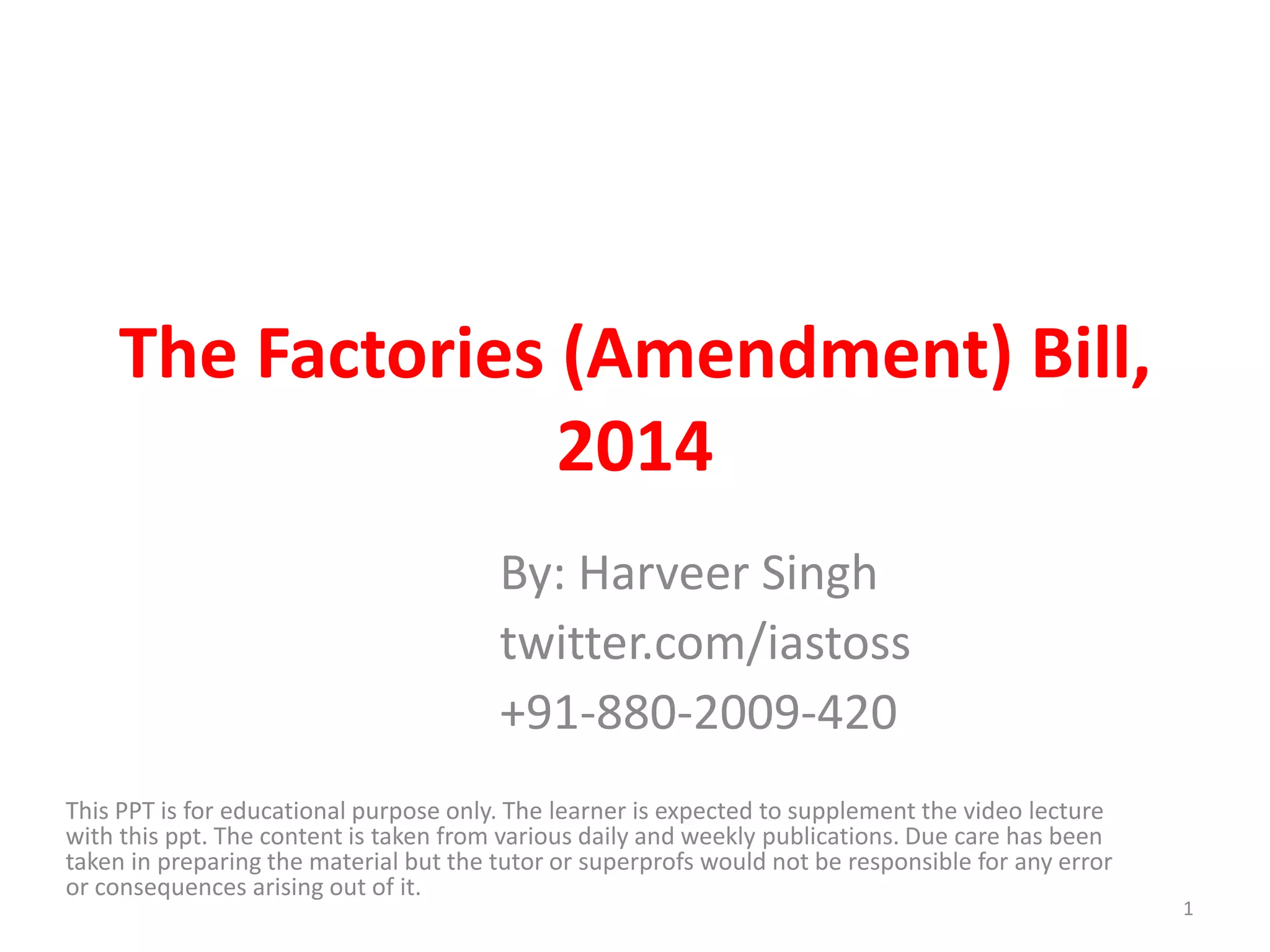 Lecture # 28 labour reforms the factories bill | PPTX
