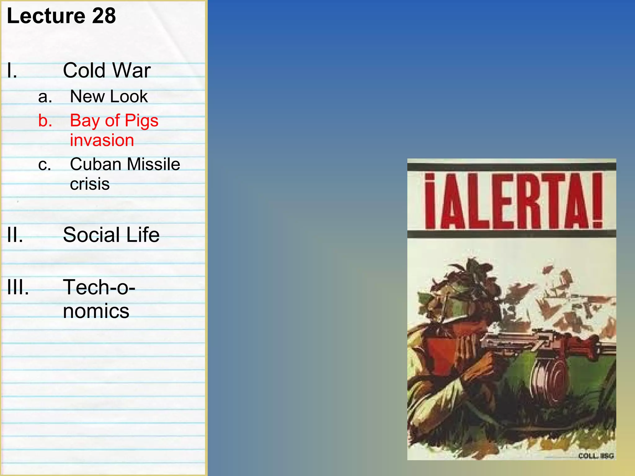 Lecture 28 1960s cold war | PPT