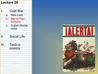 Lecture 28 1960s cold war | PPT
