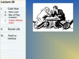 Lecture 28 1960s cold war | PPT
