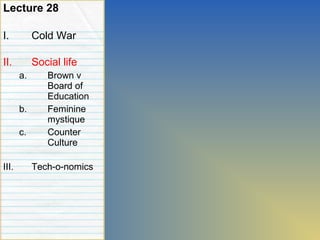 Lecture 28 1960s cold war | PPT