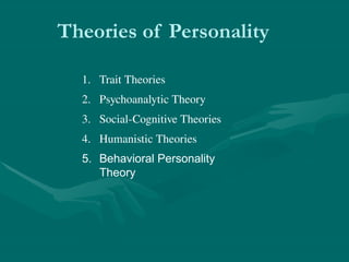 Lecture 2 and 3- Personality theories (Trait Theory).pptx