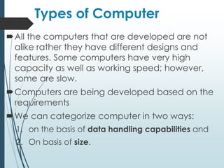 Lecture 2b - Types of computers and characteristics.pdf