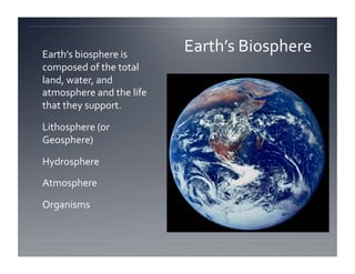 Lecture 2 biosphere & ecosystems | PPT