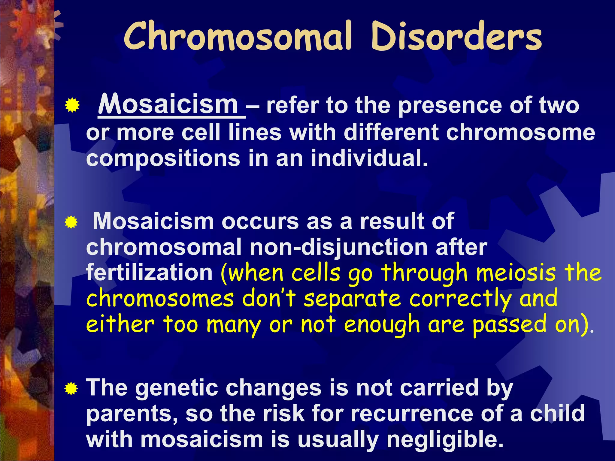 Lecture 2 Chromosomal diseases (1).ppt