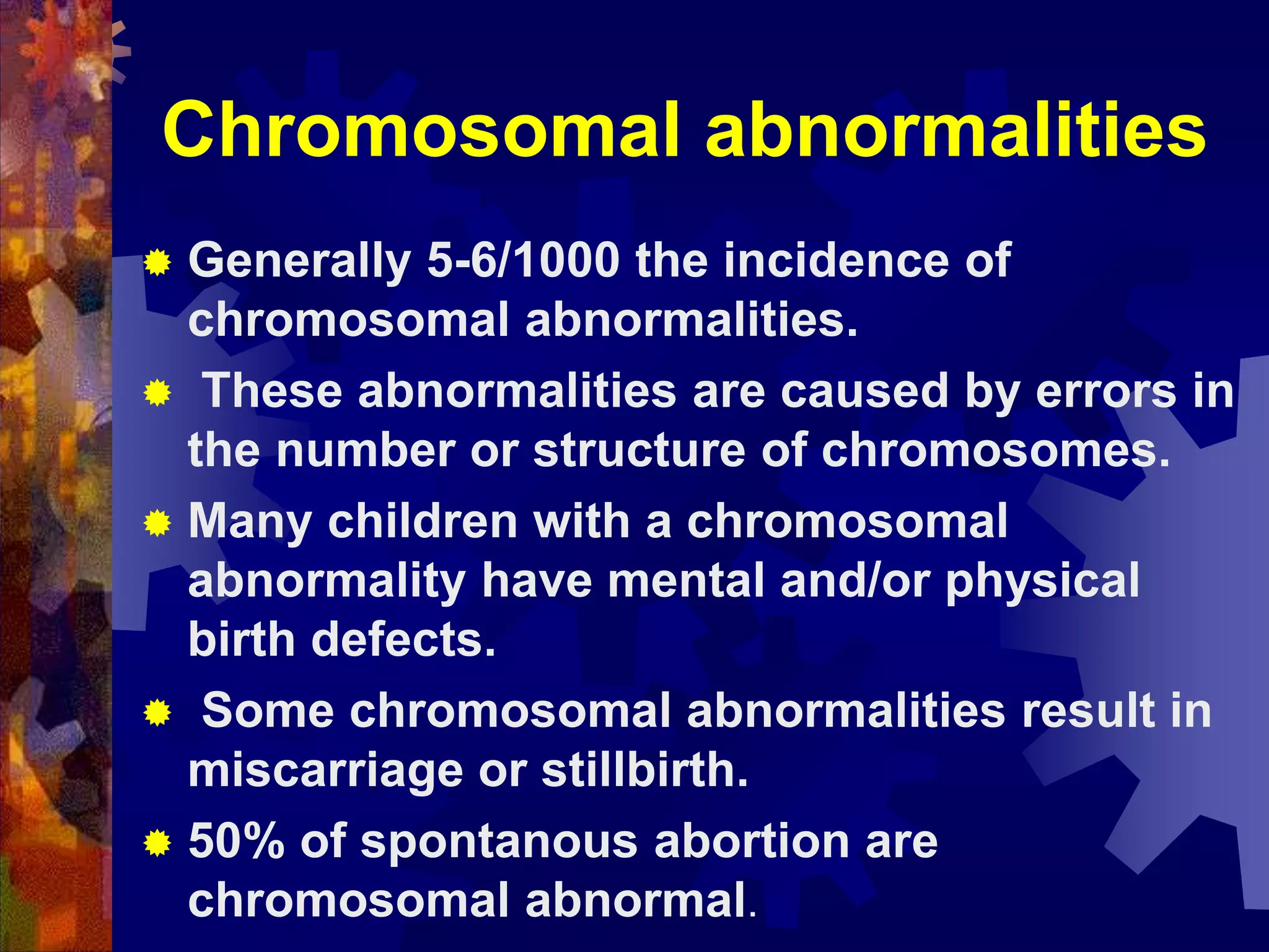 Lecture 2 Chromosomal diseases (1).ppt