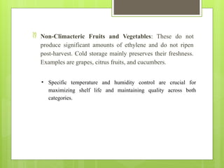 Lecture 2 Cold storage of Fruits and Vegetables.pptx