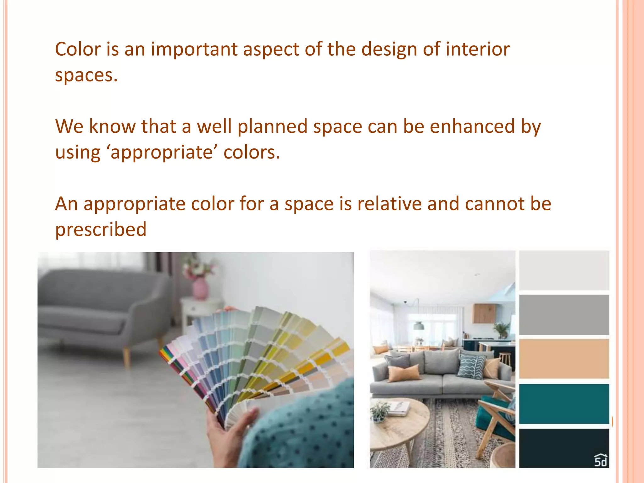 Colors in interior design | PPTX