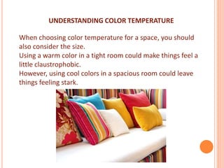 Colors in interior design | PPTX