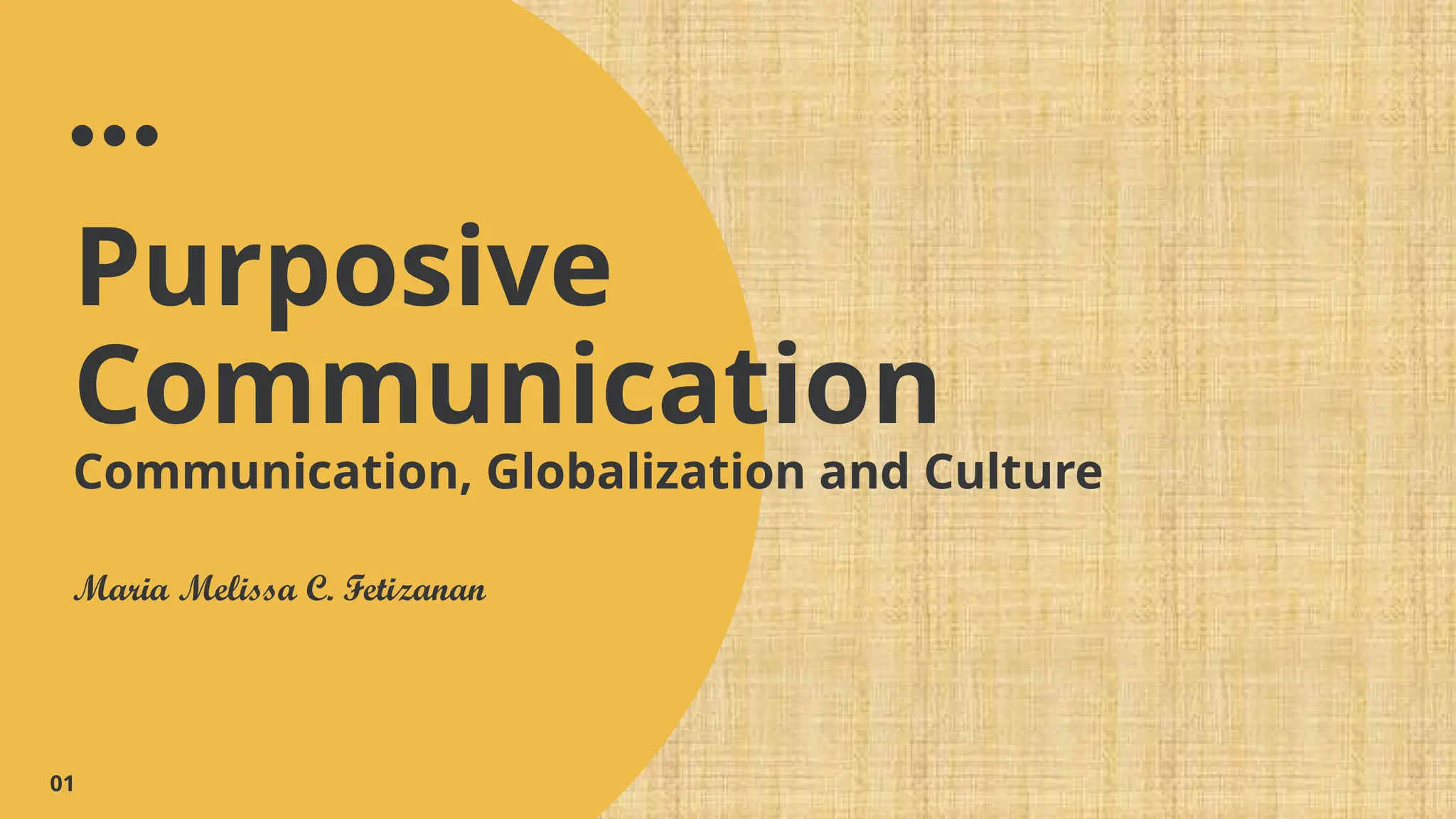 Communication, Globalization and Culture | PPTX