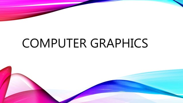 Lecture 2 computer graphics | PPTX | Graphics Software | Computer Software and Applications