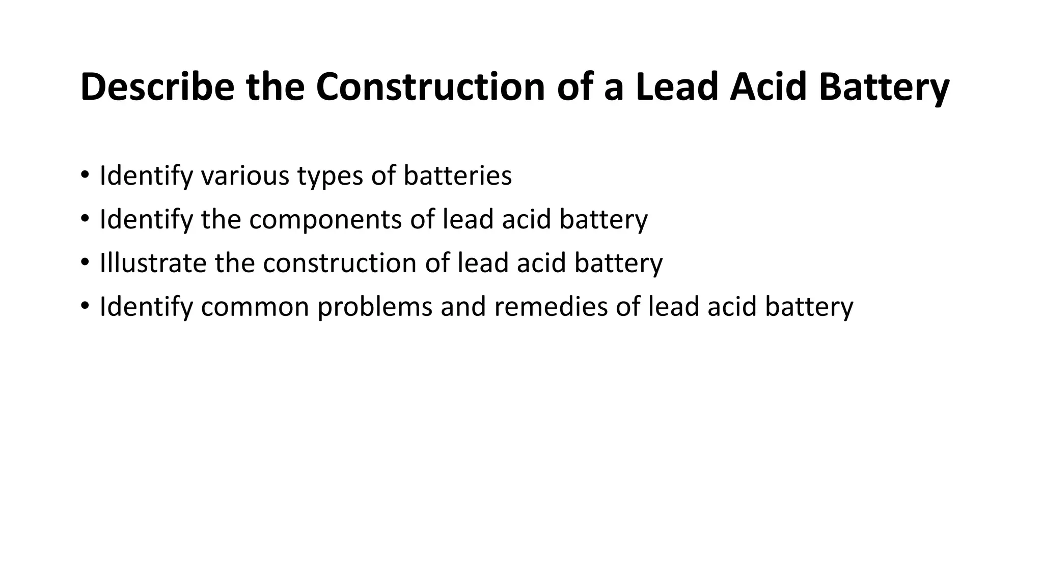 Lecture 2 construction of lead acid battery 2 | PPTX