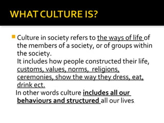 Lecture 2 culture and society | PPT