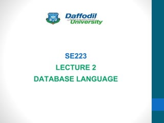 Lecture 2 DATABASE LANGUAGE.pptx