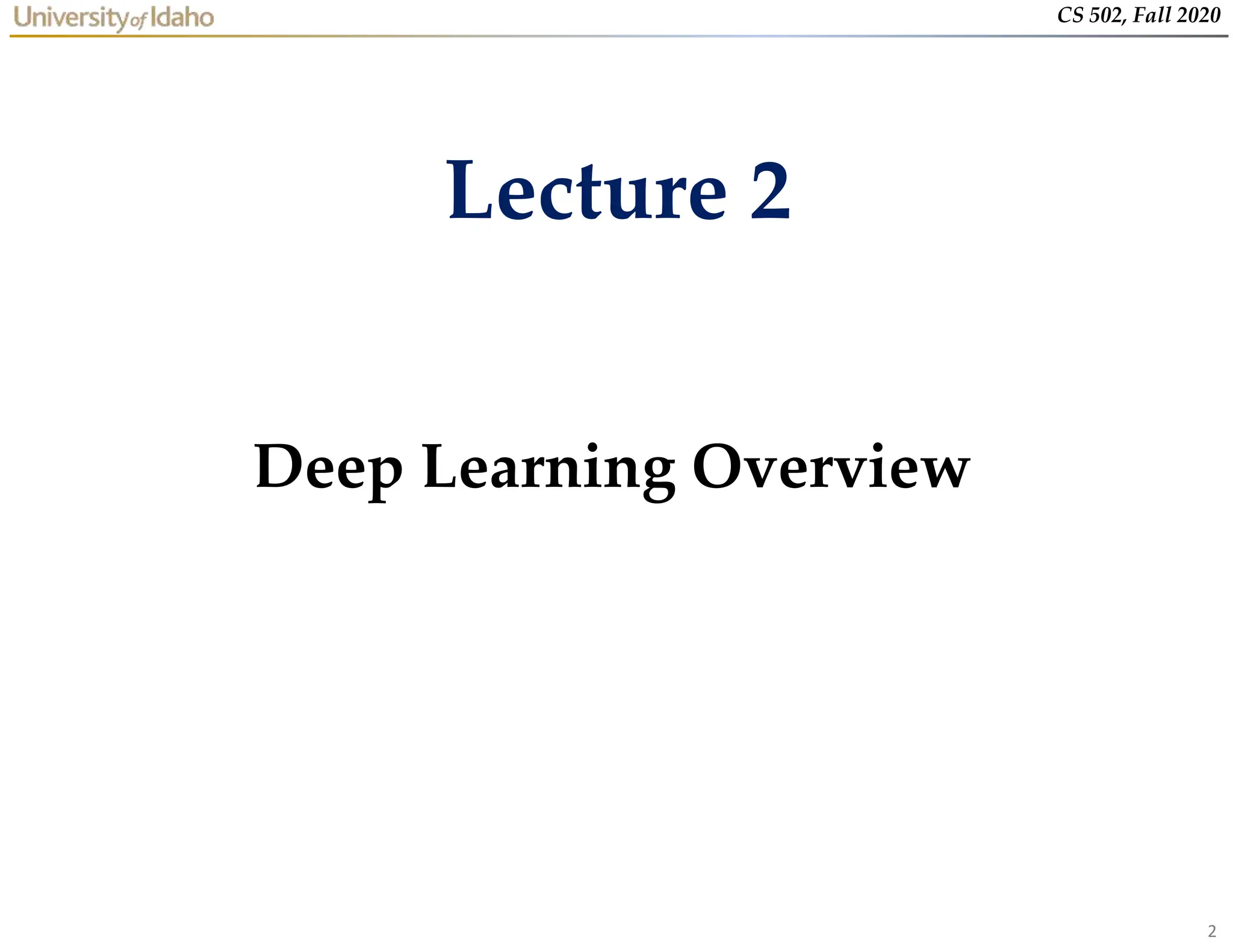 Lecture_2_Deep_Learning_Overview (1).pptx