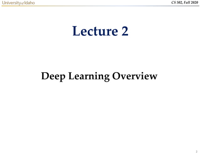 Lecture_2_Deep_Learning_Overview (1).pptx