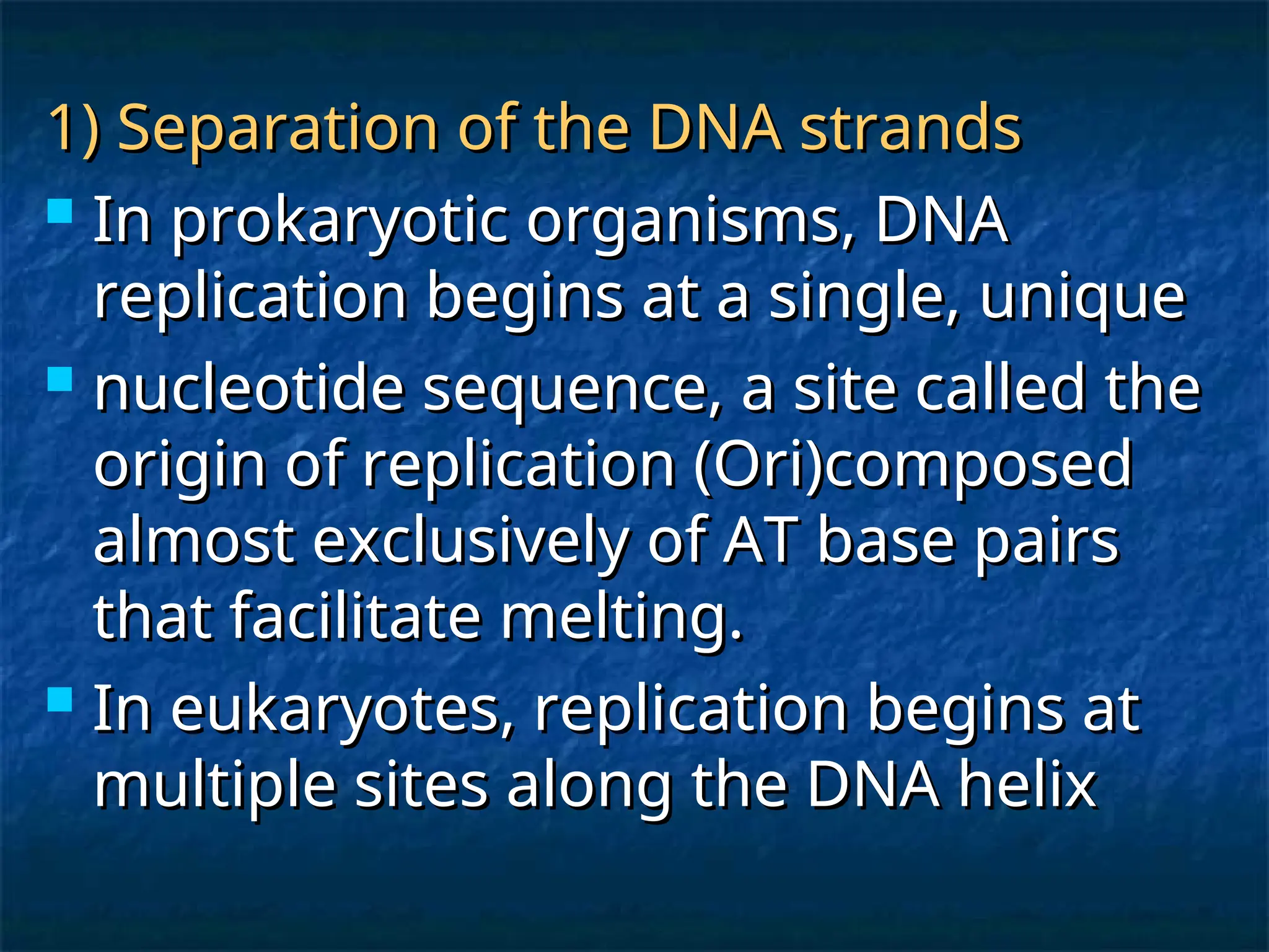 Lecture 2 DNA replication process and events.ppt