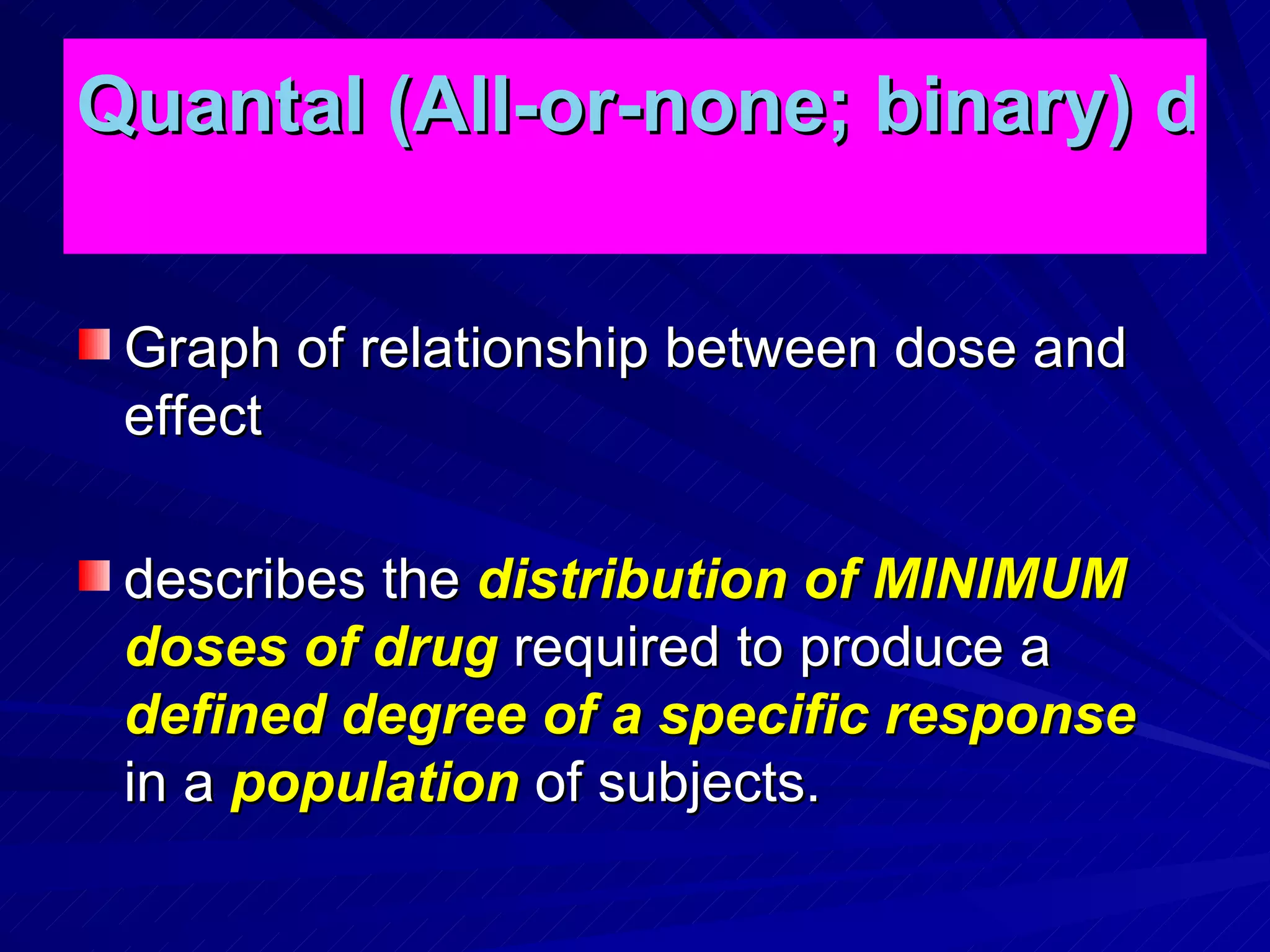Lecture 2 Dose Response Relationship 1 | PPT