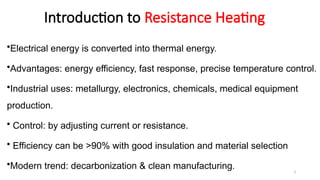 Lecture_2_Electric Heating (Resistance. Inductance, Dielectric).pptx