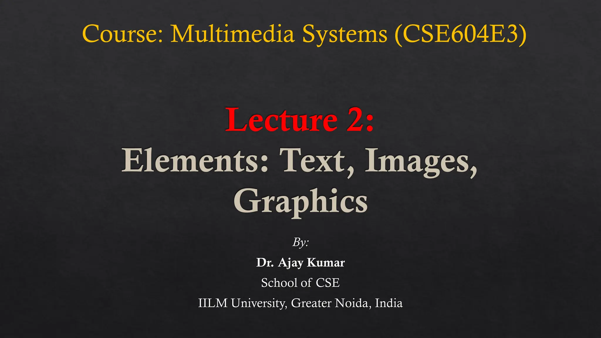 Elements in Multimedia Systems for BTech | PDF