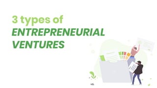 Lecture 2 - Entrepreneurial Ventures | PDF