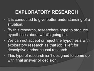 Lecture#2 Exploratory Research (Types of Research) | PPT