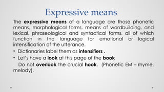 Lecture 2 Expressive means and stylistic devices.pptx