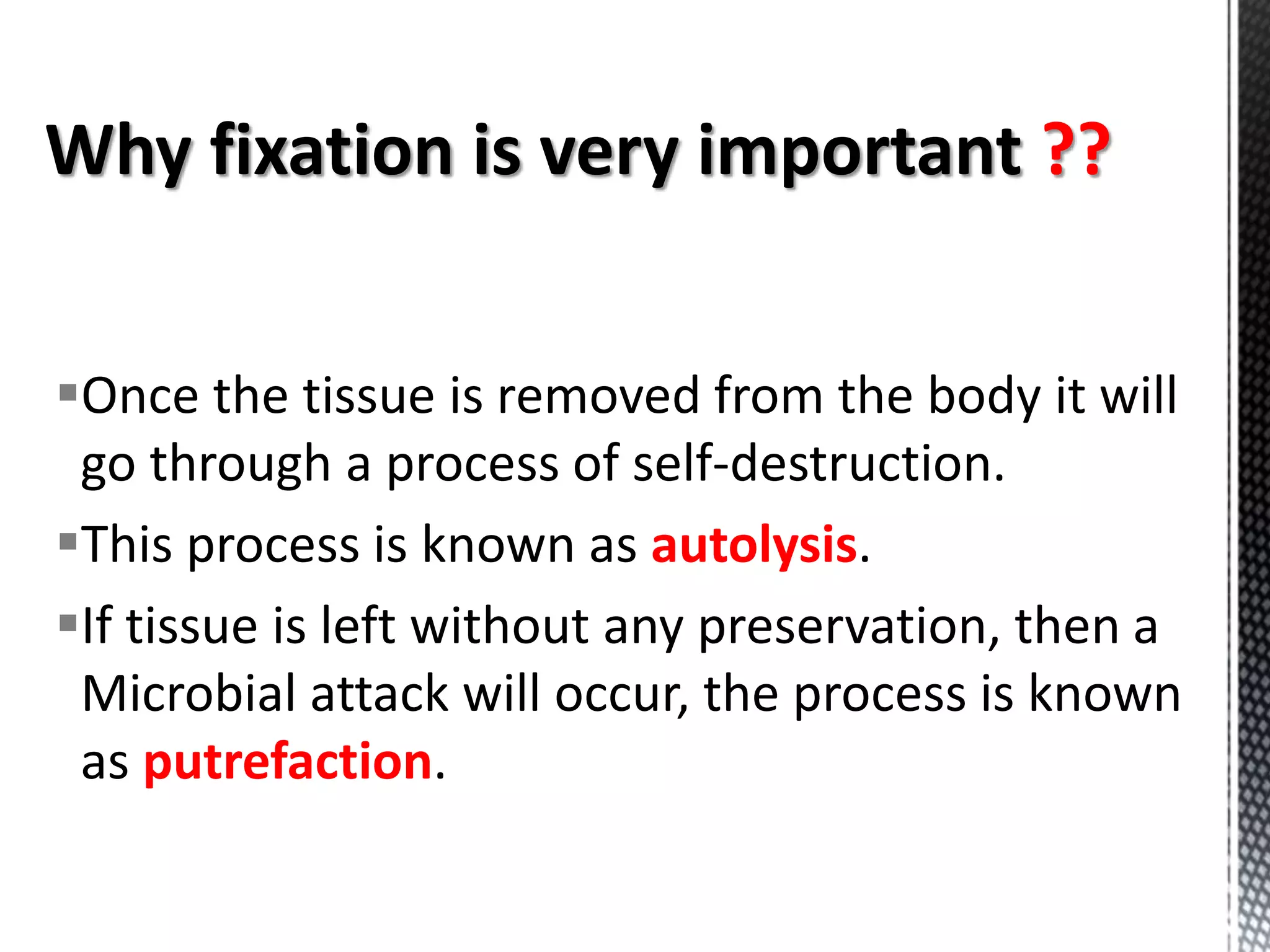 Principles, Methods and Types of Fixatives | PPTX