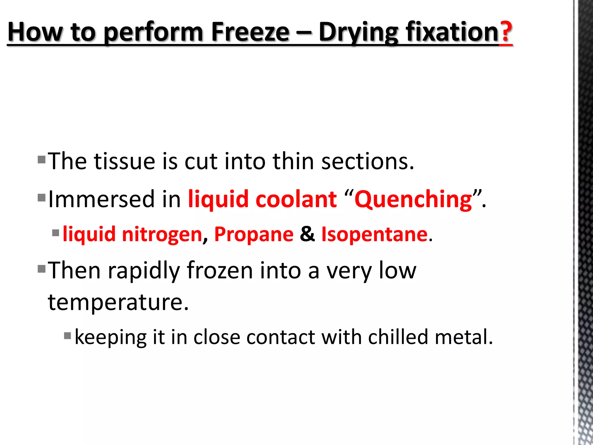 Principles, Methods and Types of Fixatives | PPTX