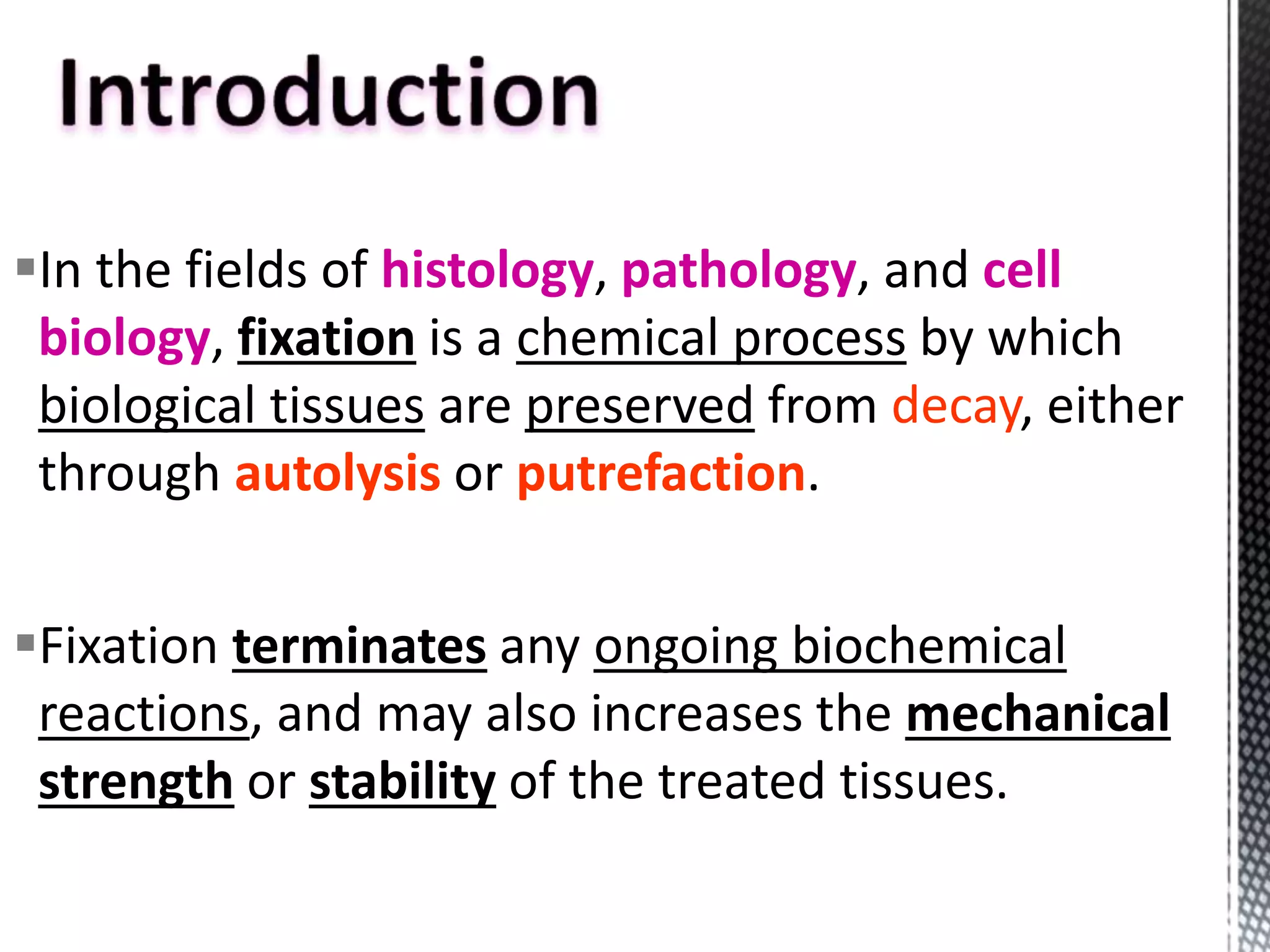 Principles, Methods and Types of Fixatives | PPTX