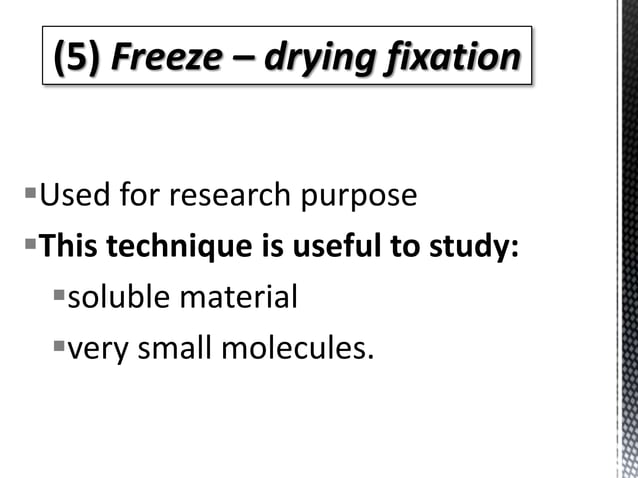 Principles, Methods and Types of Fixatives | PPTX | Biological Sciences ...