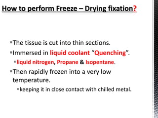 Principles, Methods and Types of Fixatives | PPTX