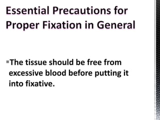 Principles, Methods and Types of Fixatives | PPTX