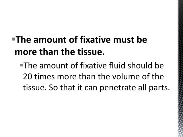 Principles, Methods and Types of Fixatives | PPTX | Biological Sciences ...