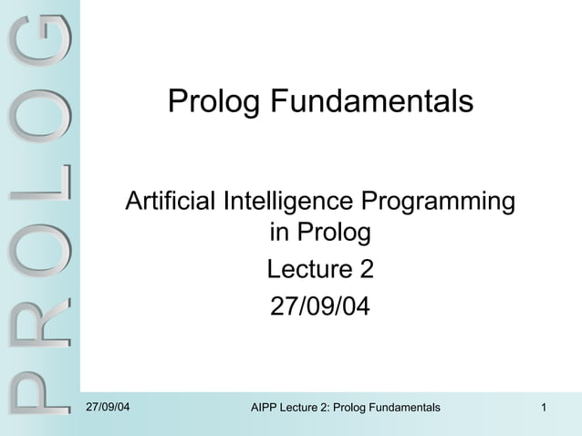 Prolog fundamentals for beeginers in windows.ppt