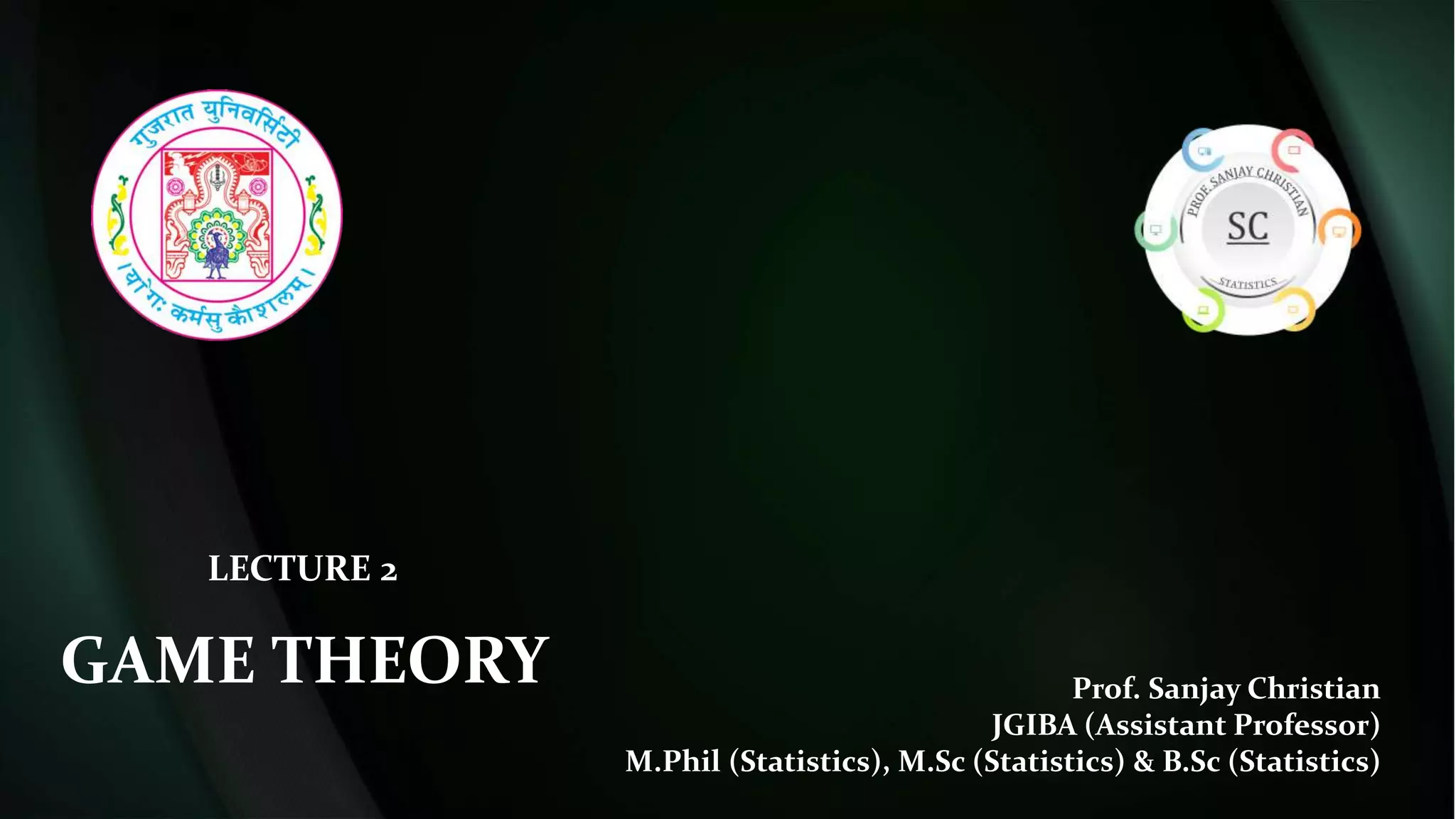 LECTURE_2_GAME_THEORY.pptx