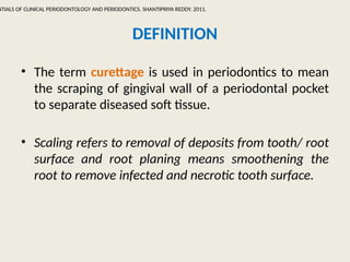 lecture 2 Gingival Curettage.dentistry lecture | PPTX