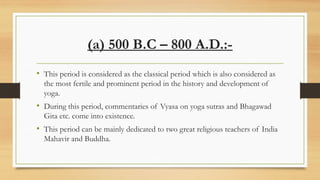 Lecture 2 history and development of yoga.pptx