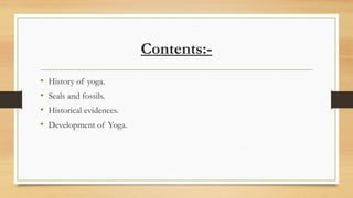 Lecture 2 history and development of yoga.pptx