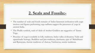 Lecture 2 history and development of yoga.pptx