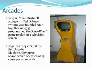 Lecture 2 history of video games (Game Development) | PPT