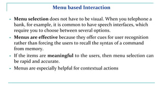 Human computer interaction chapter 2 interaction Styles.pptx