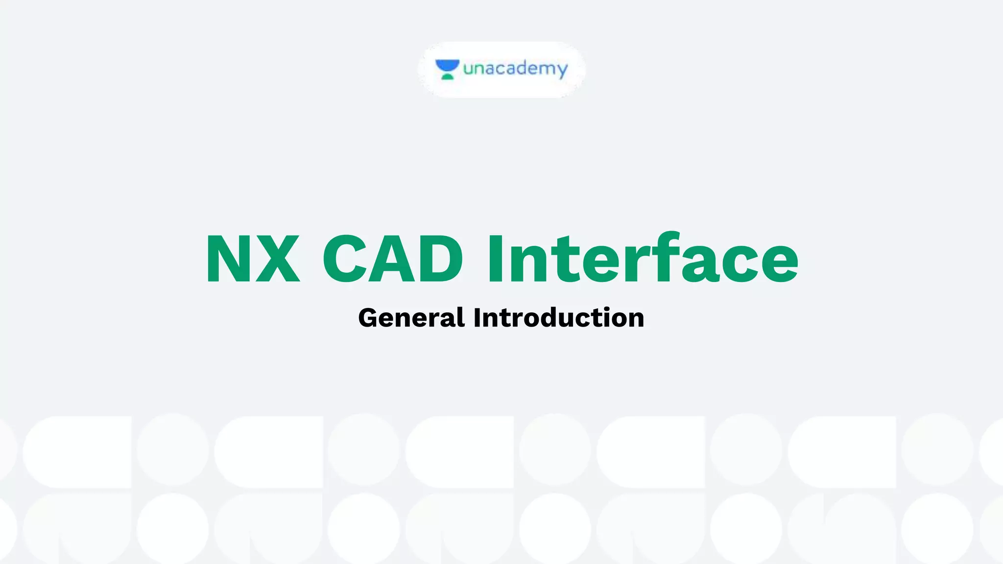Lecture 2 Interface of NXcad.pptx