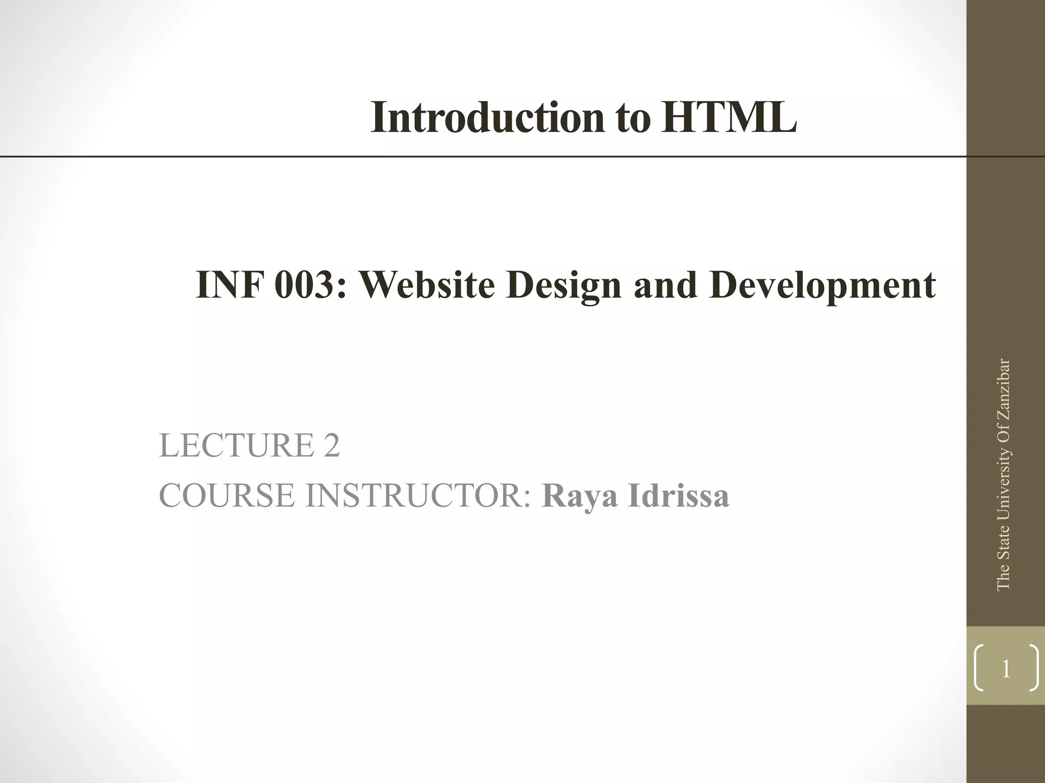 Lecture 2 Introduction To Html Basics Ppt