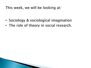 Lecture 2, introduction to sociology | PPTX