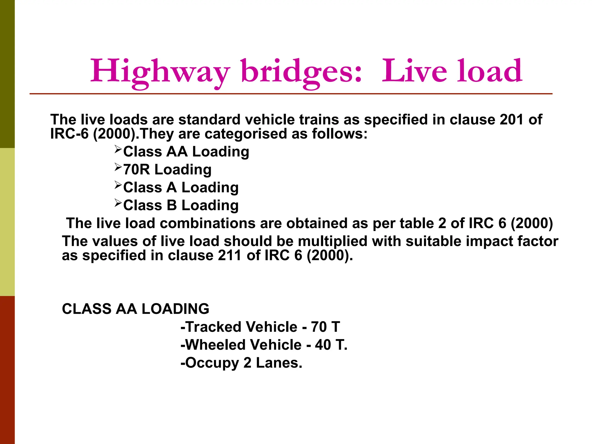 Lecture 2 loads on bridges civil engineering | PPT