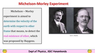 Michelson - Morley Experiment - B.Sc Physics - I Year- Mechanics | PPTX