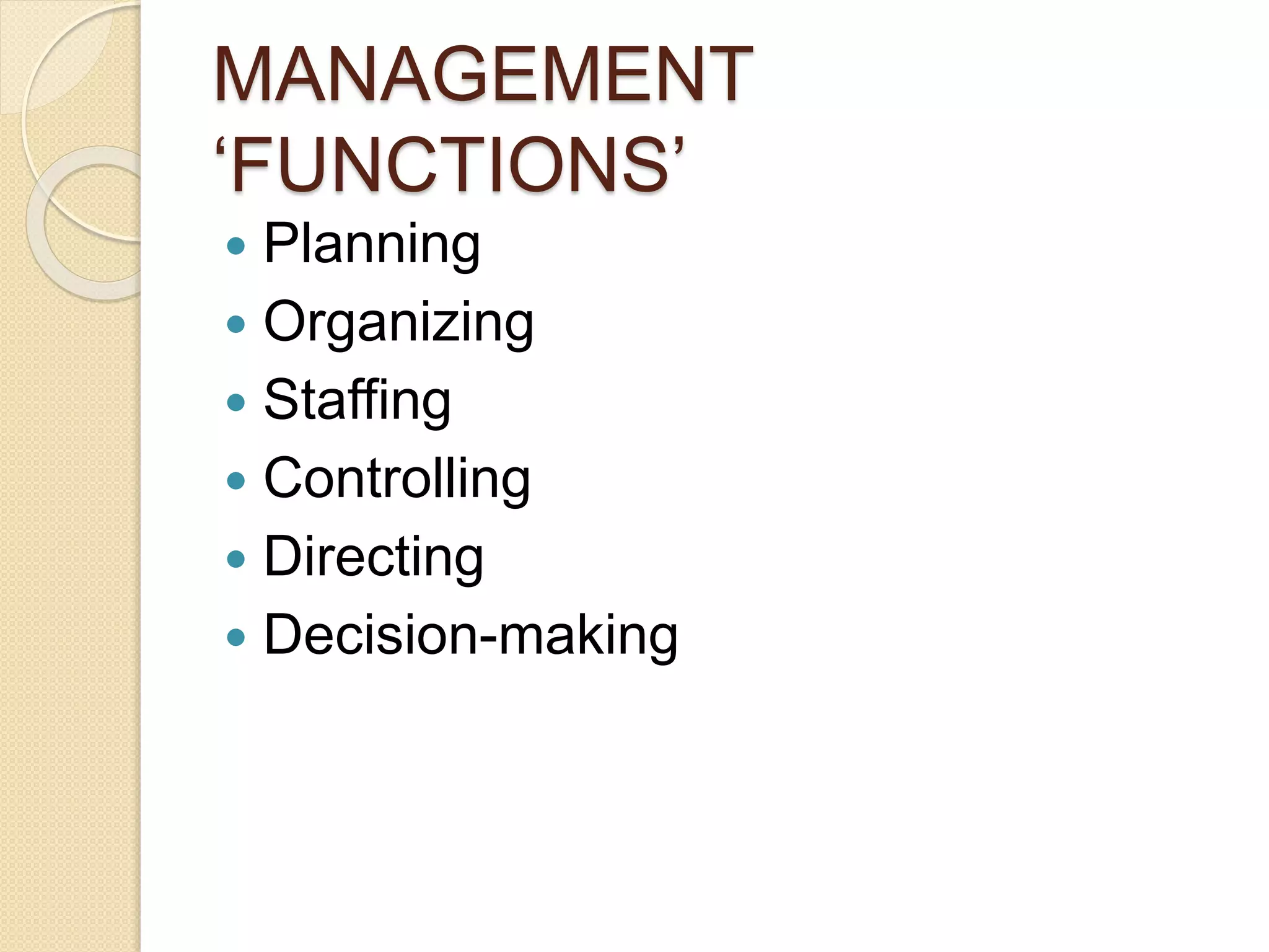 HEALTH SERVICE MANAGEMENT FUNCTIONS, STYLES,SKILLS, TECHNIQUES.pptx