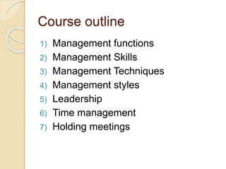 HEALTH SERVICE MANAGEMENT FUNCTIONS, STYLES,SKILLS, TECHNIQUES.pptx